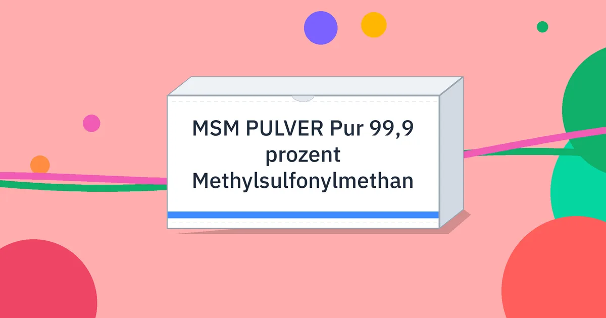 Symbolbild: Packung mit der Aufschrift MSM PULVER Pur 99,9 prozent Methylsulfonylmethan (PZN 14210209) – Verfügbarkeit und Bezug in Apotheken in Frankfurt am Main