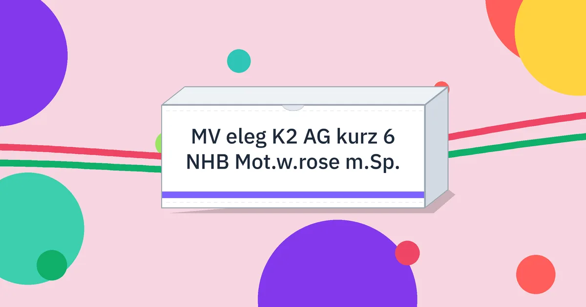 Symbolbild: Packung mit der Aufschrift MV eleg K2 AG kurz 6 NHB Mot.w.rose m.Sp. (PZN 15712545) – Verfügbarkeit und Bezug in Apotheken in Frankfurt am Main