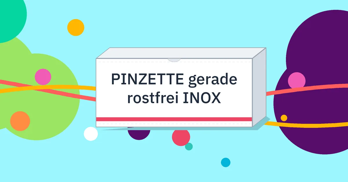 Symbolbild: Packung mit der Aufschrift PINZETTE gerade rostfrei INOX (PZN 10356554) – Verfügbarkeit und Bezug in Apotheken in Frankfurt am Main