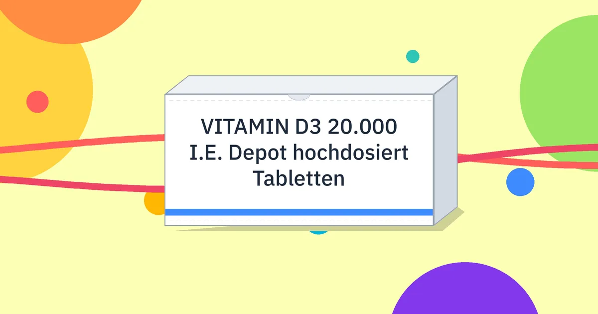 Symbolbild: Packung mit der Aufschrift VITAMIN D3 20.000 I.E. Depot hochdosiert Tabletten (PZN 13815270) – Verfügbarkeit und Bezug in Apotheken in Frankfurt am Main