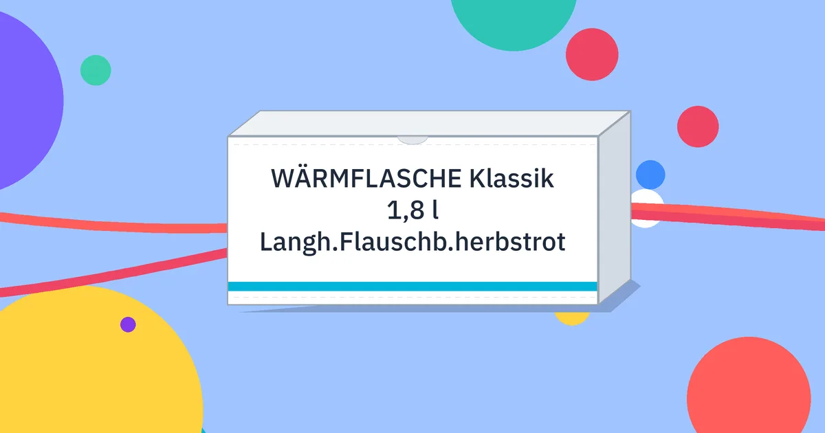 Symbolbild: Packung mit der Aufschrift WÄRMFLASCHE Klassik 1,8 l Langh.Flauschb.herbstrot (PZN 18250967) – Verfügbarkeit und Bezug in Apotheken in Frankfurt am Main