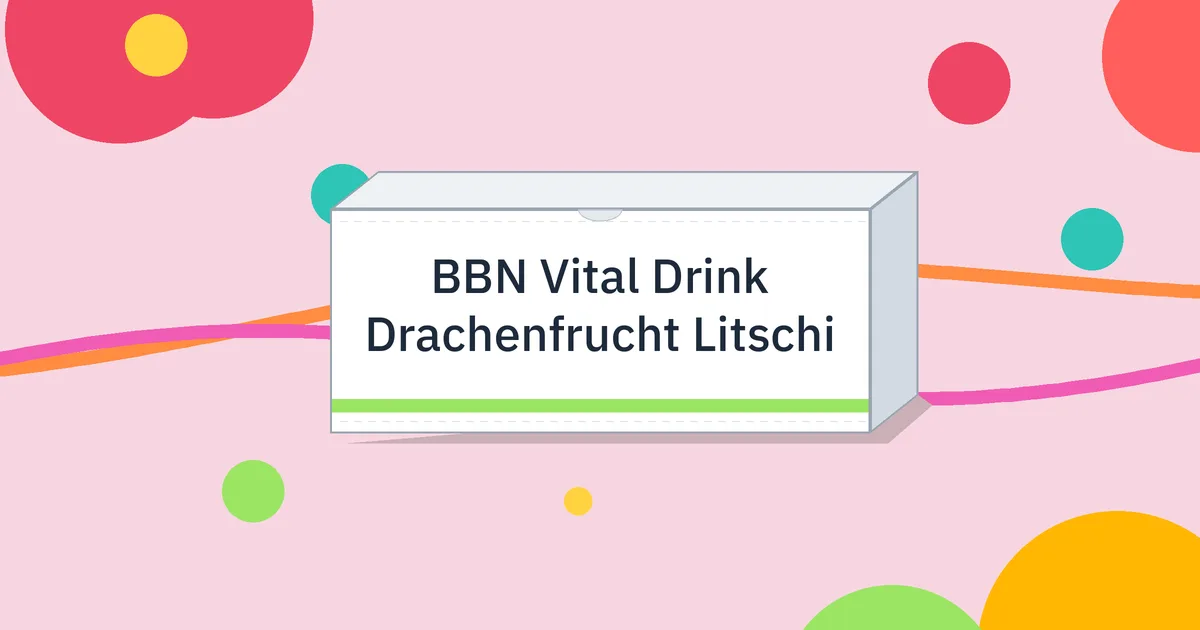 Symbolbild: Packung mit der Aufschrift BBN Vital Drink Drachenfrucht Litschi (PZN 16760954) – Verfügbarkeit und Bezug in Apotheken in Frankfurt am Main