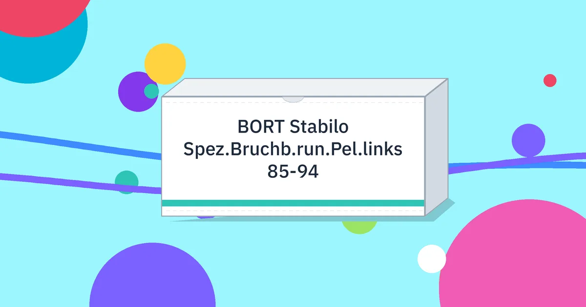 Symbolbild: Packung mit der Aufschrift BORT Stabilo Spez.Bruchb.run.Pel.links 85-94 (PZN 07196070) – Verfügbarkeit und Bezug in Apotheken in Frankfurt am Main
