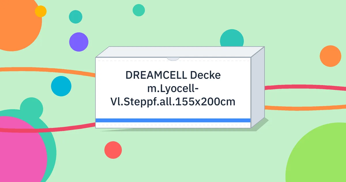 Symbolbild: Packung mit der Aufschrift DREAMCELL Decke m.Lyocell-Vl.Steppf.all.155x200cm (PZN 16894749) – Verfügbarkeit und Bezug in Apotheken in Frankfurt am Main