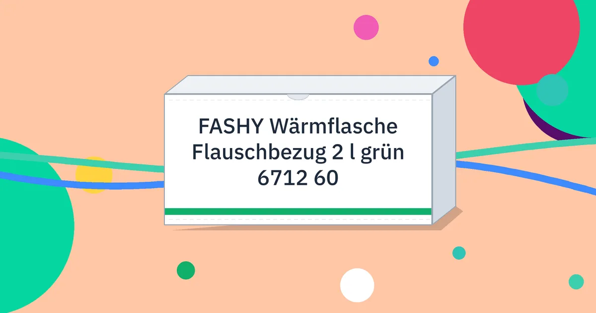 Symbolbild: Packung mit der Aufschrift FASHY Wärmflasche Flauschbezug 2 l grün 6712 60 (PZN 18025957) – Verfügbarkeit und Bezug in Apotheken in Frankfurt am Main