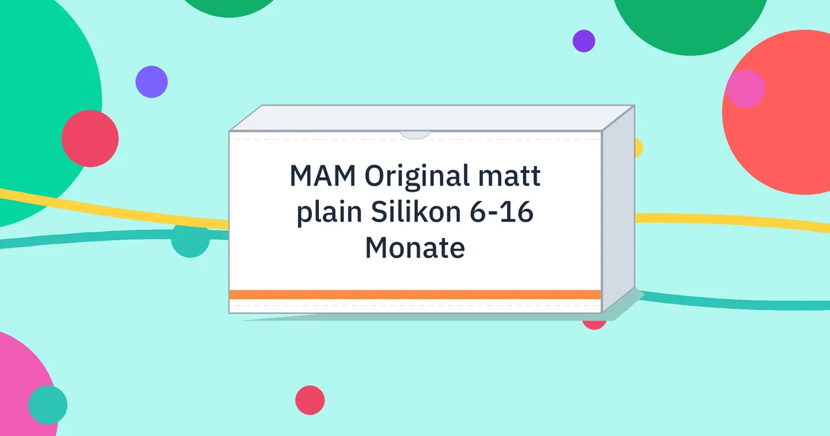Symbolbild: Packung mit der Aufschrift MAM Original matt plain Silikon 6-16 Monate (PZN 18889296) – Verfügbarkeit und Bezug in Apotheken in Frankfurt am Main