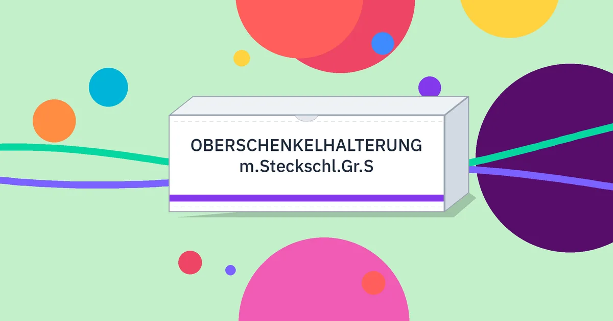 Symbolbild: Packung mit der Aufschrift OBERSCHENKELHALTERUNG m.Steckschl.Gr.S (PZN 11575123) – Verfügbarkeit und Bezug in Apotheken in Frankfurt am Main