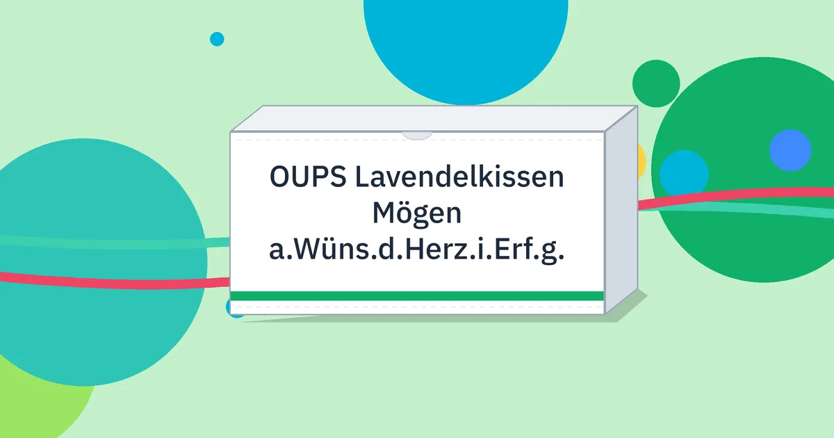 Symbolbild: Packung mit der Aufschrift OUPS Lavendelkissen Mögen a.Wüns.d.Herz.i.Erf.g. (PZN 19554416) – Verfügbarkeit und Bezug in Apotheken in Frankfurt am Main