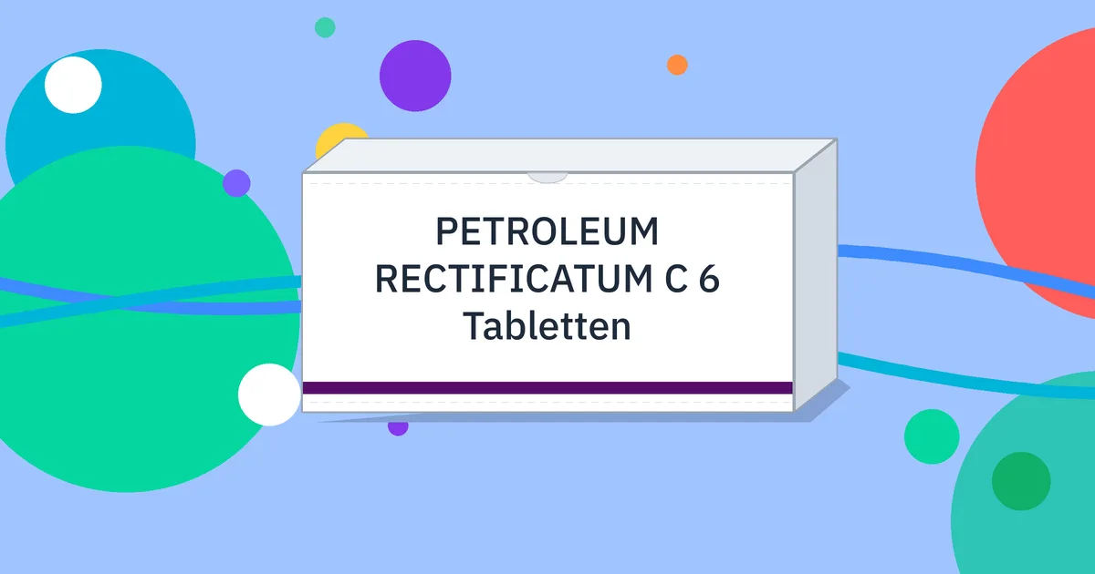 Symbolbild: Packung mit der Aufschrift PETROLEUM RECTIFICATUM C 6 Tabletten (PZN 07458995) – Verfügbarkeit und Bezug in Apotheken in Frankfurt am Main
