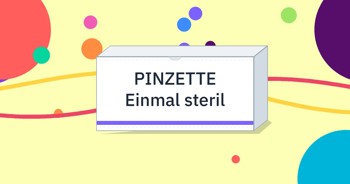 Symbolbild: Packung mit der Aufschrift PINZETTE Einmal steril (PZN 00989347) – Verfügbarkeit und Bezug in Apotheken in Frankfurt am Main