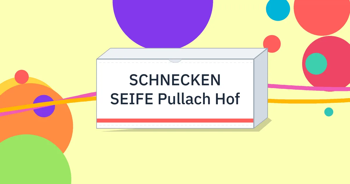 Symbolbild: Packung mit der Aufschrift SCHNECKEN SEIFE Pullach Hof (PZN 20421117) – Verfügbarkeit und Bezug in Apotheken in Frankfurt am Main