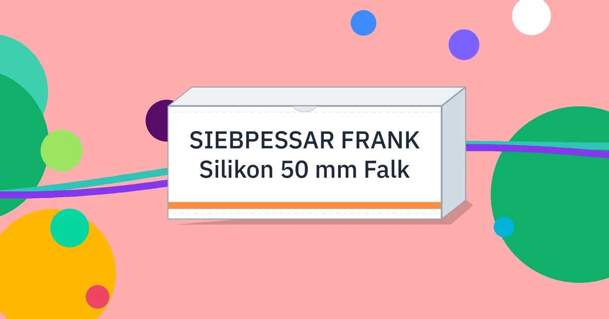 Symbolbild: Packung mit der Aufschrift SIEBPESSAR FRANK Silikon 50 mm Falk (PZN 03284073) – Verfügbarkeit und Bezug in Apotheken in Frankfurt am Main