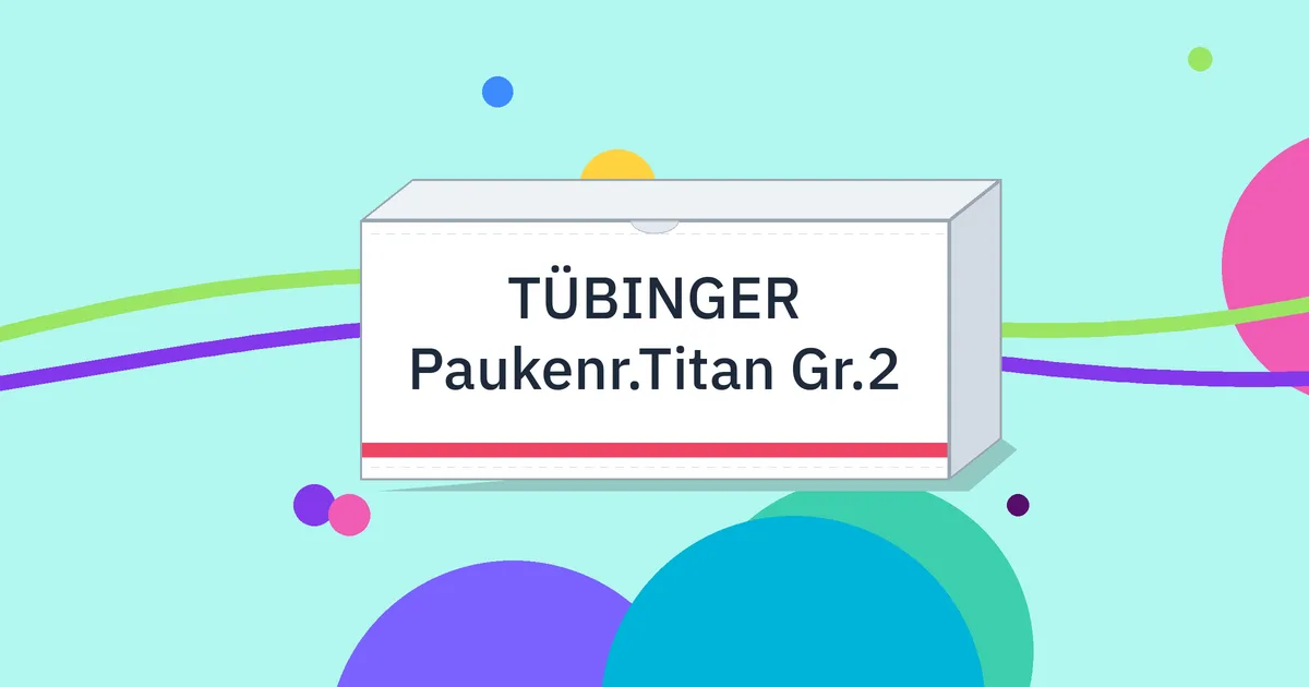 Symbolbild: Packung mit der Aufschrift TÜBINGER Paukenr.Titan Gr.2 (PZN 09652916) – Verfügbarkeit und Bezug in Apotheken in Frankfurt am Main