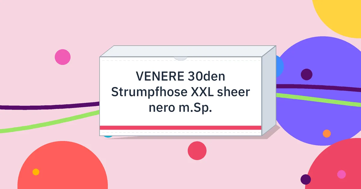 Symbolbild: Packung mit der Aufschrift VENERE 30den Strumpfhose XXL sheer nero m.Sp. (PZN 16172217) – Verfügbarkeit und Bezug in Apotheken in Frankfurt am Main