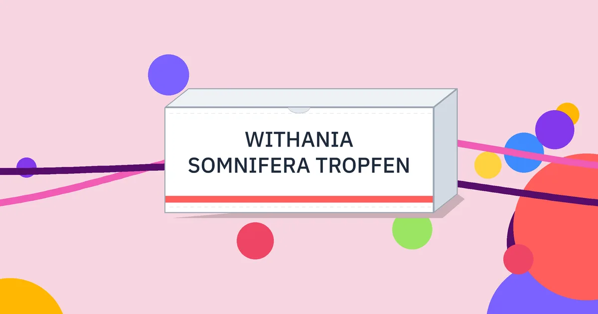 Symbolbild: Packung mit der Aufschrift WITHANIA SOMNIFERA TROPFEN (PZN 14127804) – Verfügbarkeit und Bezug in Apotheken in Frankfurt am Main