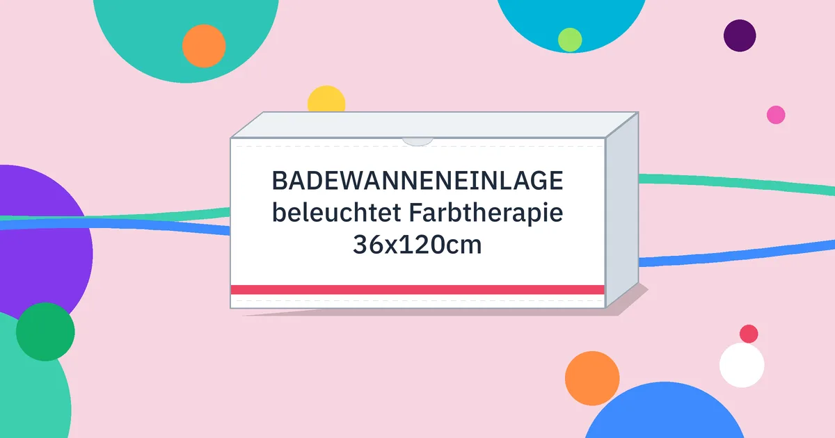 Symbolbild: Packung mit der Aufschrift BADEWANNENEINLAGE beleuchtet Farbtherapie 36x120cm (PZN 09883946) – Verfügbarkeit und Bezug in Apotheken in Frankfurt am Main
