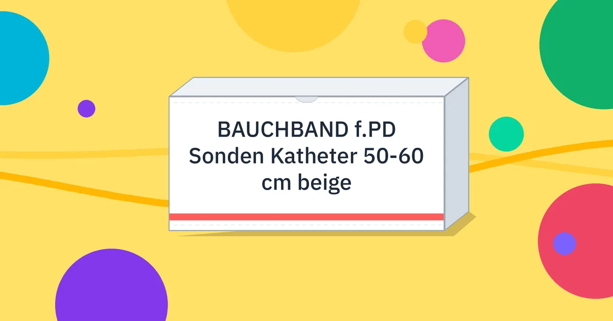 Symbolbild: Packung mit der Aufschrift BAUCHBAND f.PD Sonden Katheter 50-60 cm beige (PZN 15391325) – Verfügbarkeit und Bezug in Apotheken in Frankfurt am Main