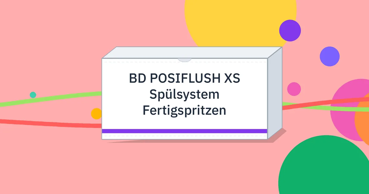 Symbolbild: Packung mit der Aufschrift BD POSIFLUSH XS Spülsystem Fertigspritzen (PZN 18196653) – Verfügbarkeit und Bezug in Apotheken in Frankfurt am Main