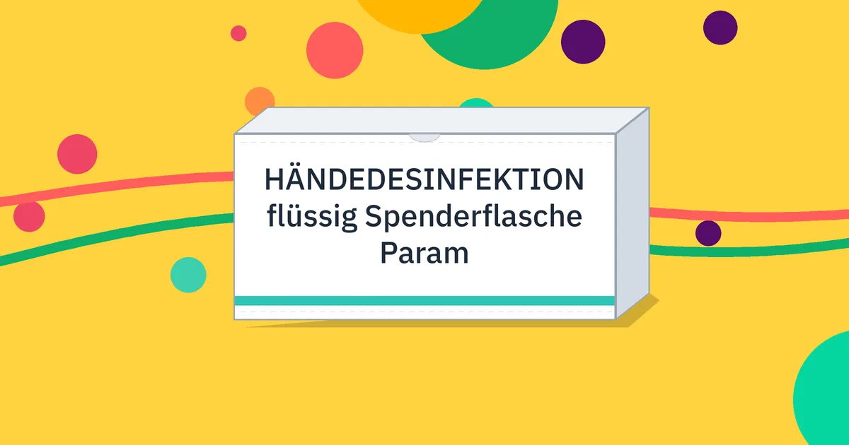 Symbolbild: Packung mit der Aufschrift HÄNDEDESINFEKTION flüssig Spenderflasche Param (PZN 11886171) – Verfügbarkeit und Bezug in Apotheken in Frankfurt am Main