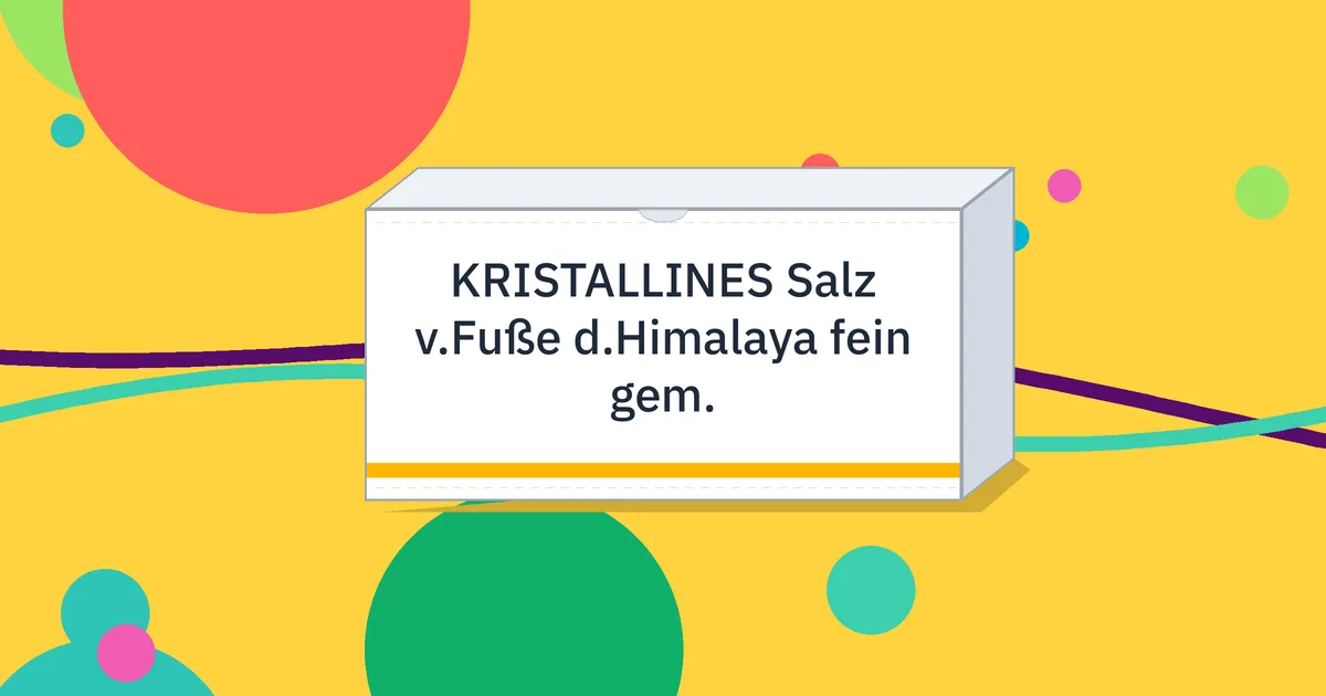Symbolbild: Packung mit der Aufschrift KRISTALLINES Salz v.Fuße d.Himalaya fein gem. (PZN 08843063) – Verfügbarkeit und Bezug in Apotheken in Frankfurt am Main