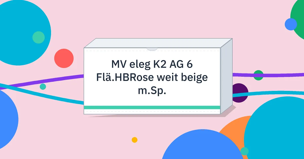 Symbolbild: Packung mit der Aufschrift MV eleg K2 AG 6 Flä.HBRose weit beige m.Sp. (PZN 15720651) – Verfügbarkeit und Bezug in Apotheken in Frankfurt am Main