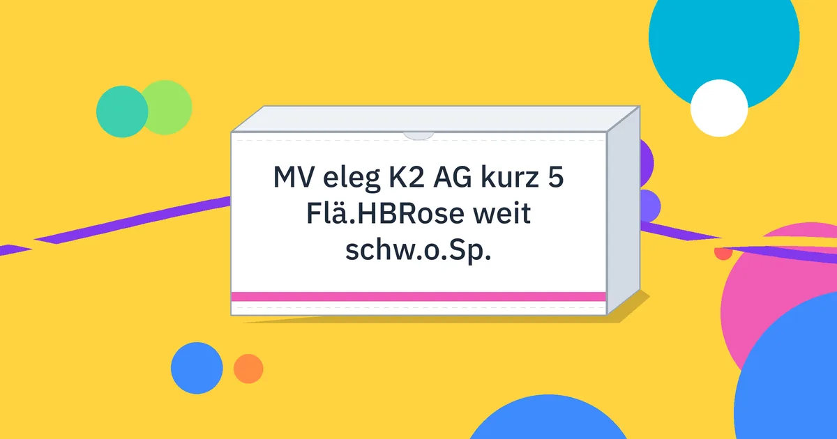 Symbolbild: Packung mit der Aufschrift MV eleg K2 AG kurz 5 Flä.HBRose weit schw.o.Sp. (PZN 15707076) – Verfügbarkeit und Bezug in Apotheken in Frankfurt am Main