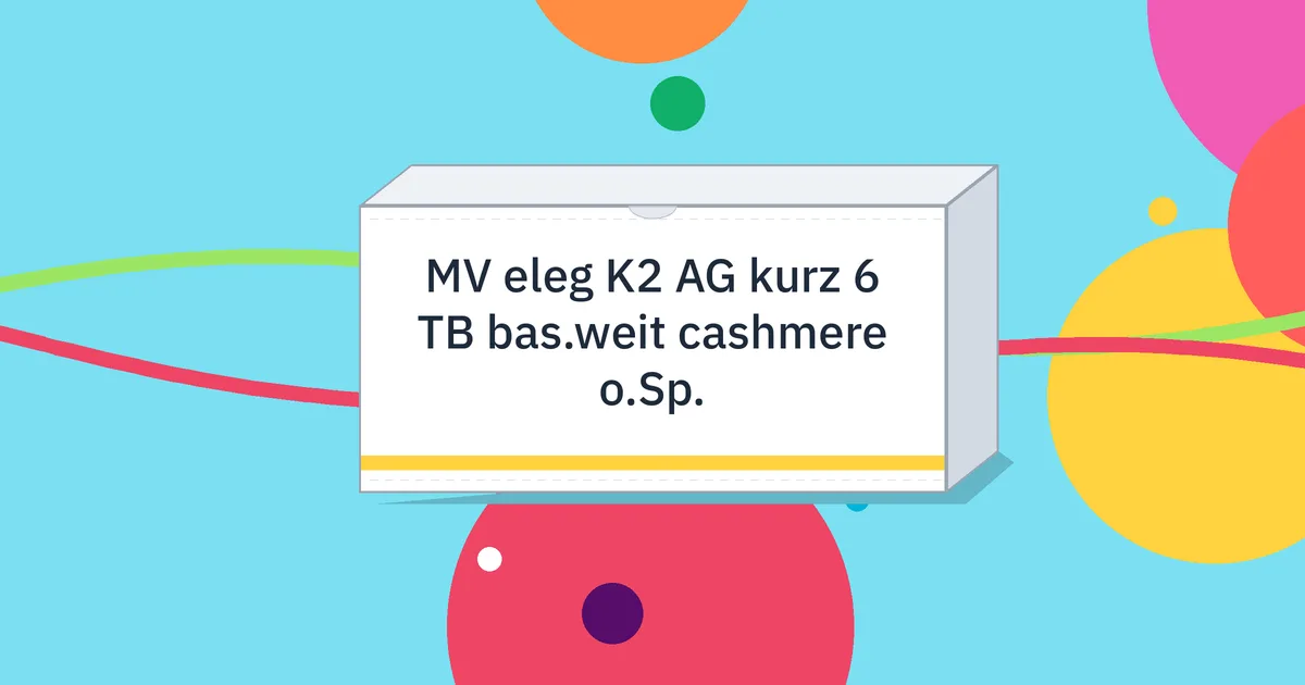 Symbolbild: Packung mit der Aufschrift MV eleg K2 AG kurz 6 TB bas.weit cashmere o.Sp. (PZN 15273560) – Verfügbarkeit und Bezug in Apotheken in Frankfurt am Main