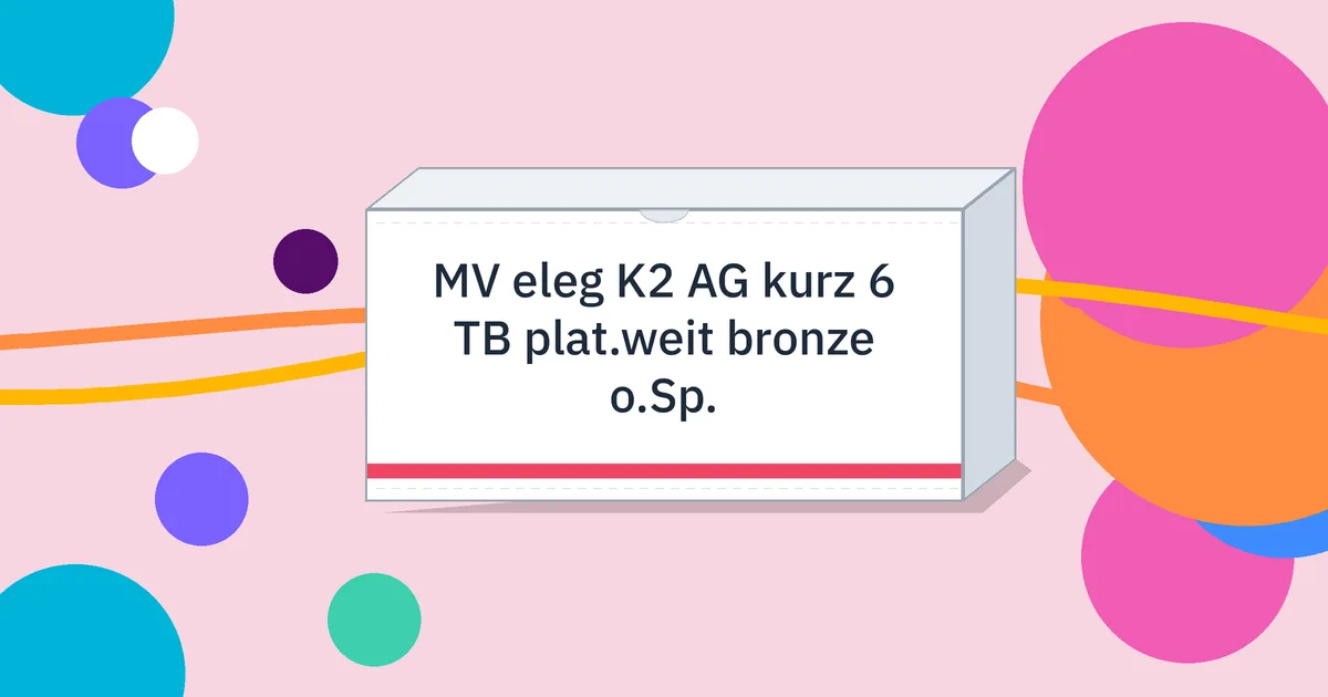 Symbolbild: Packung mit der Aufschrift MV eleg K2 AG kurz 6 TB plat.weit bronze o.Sp. (PZN 14715984) – Verfügbarkeit und Bezug in Apotheken in Frankfurt am Main