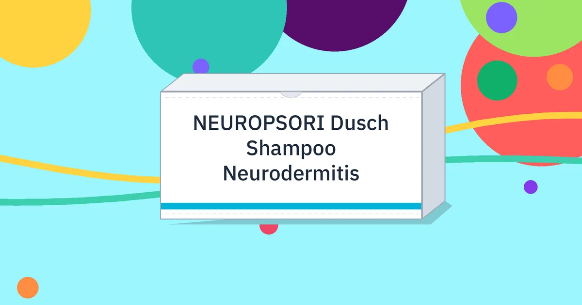 Symbolbild: Packung mit der Aufschrift NEUROPSORI Dusch Shampoo Neurodermitis (PZN 17544193) – Verfügbarkeit und Bezug in Apotheken in Frankfurt am Main