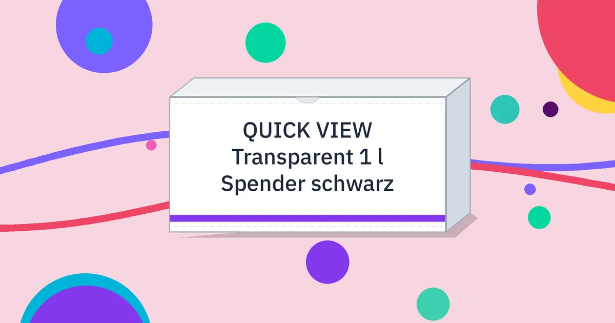 Symbolbild: Packung mit der Aufschrift QUICK VIEW Transparent 1 l Spender schwarz (PZN 16313209) – Verfügbarkeit und Bezug in Apotheken in Frankfurt am Main