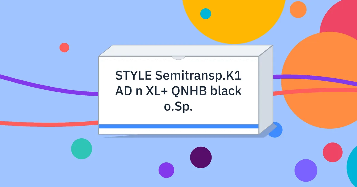 Symbolbild: Packung mit der Aufschrift STYLE Semitransp.K1 AD n XL+ QNHB black o.Sp. (PZN 18869247) – Verfügbarkeit und Bezug in Apotheken in Frankfurt am Main