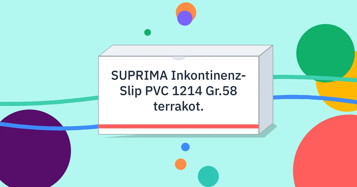 Symbolbild: Packung mit der Aufschrift SUPRIMA Inkontinenz-Slip PVC 1214 Gr.58 terrakot. (PZN 01603108) – Verfügbarkeit und Bezug in Apotheken in Frankfurt am Main
