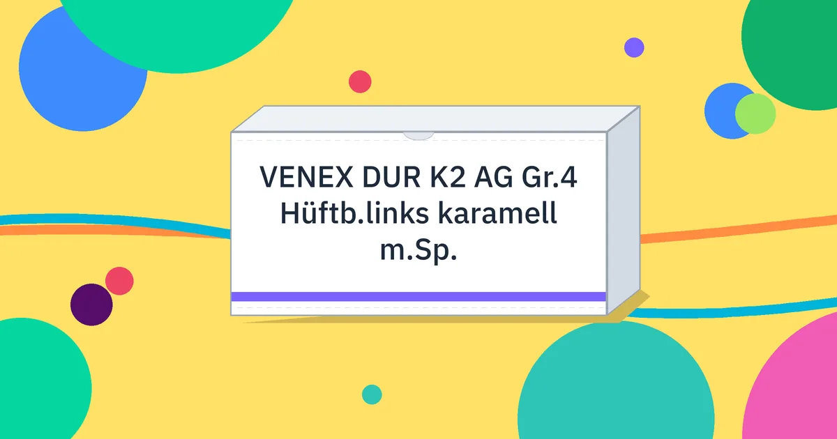 Symbolbild: Packung mit der Aufschrift VENEX DUR K2 AG Gr.4 Hüftb.links karamell m.Sp. (PZN 13761350) – Verfügbarkeit und Bezug in Apotheken in Frankfurt am Main