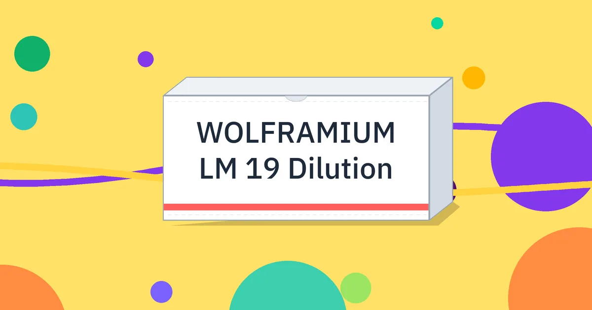 Symbolbild: Packung mit der Aufschrift WOLFRAMIUM LM 19 Dilution (PZN 13280797) – Verfügbarkeit und Bezug in Apotheken in Frankfurt am Main