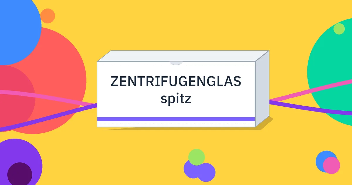 Symbolbild: Packung mit der Aufschrift ZENTRIFUGENGLAS spitz (PZN 02009873) – Verfügbarkeit und Bezug in Apotheken in Frankfurt am Main