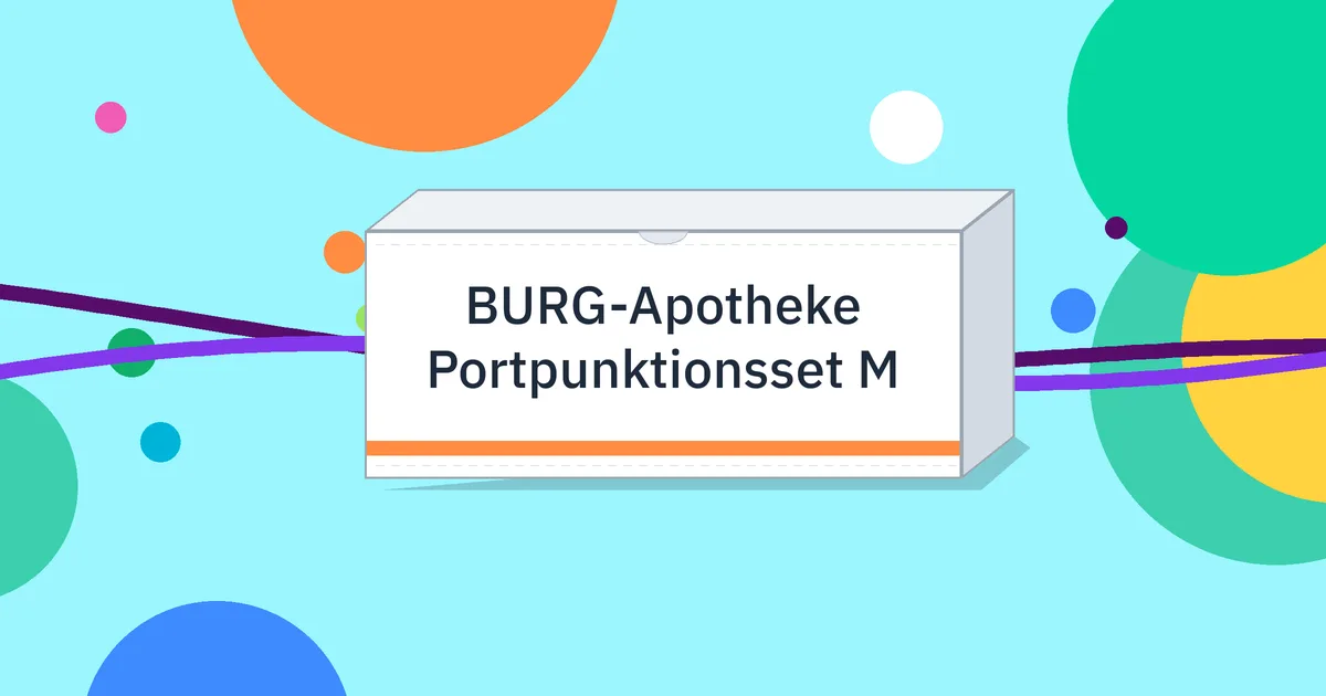 Symbolbild: Packung mit der Aufschrift BURG-Apotheke Portpunktionsset M (PZN 17639982) – Verfügbarkeit und Bezug in Apotheken in Frankfurt am Main