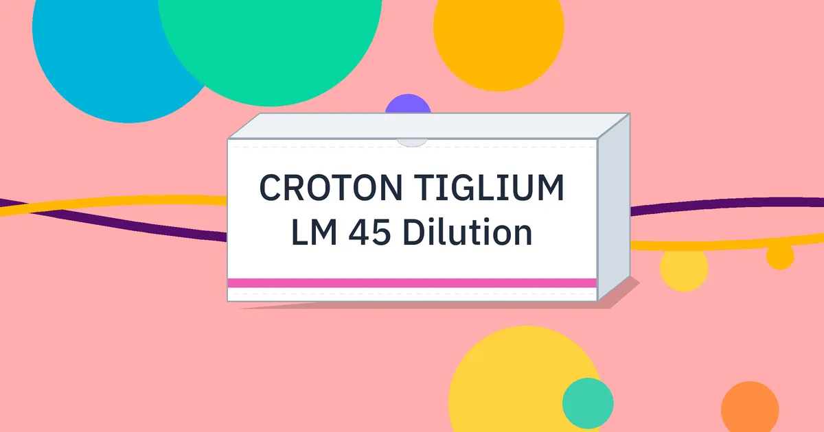 Symbolbild: Packung mit der Aufschrift CROTON TIGLIUM LM 45 Dilution (PZN 12836608) – Verfügbarkeit und Bezug in Apotheken in Frankfurt am Main