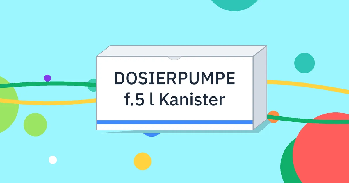 Symbolbild: Packung mit der Aufschrift DOSIERPUMPE f.5 l Kanister (PZN 00706527) – Verfügbarkeit und Bezug in Apotheken in Frankfurt am Main