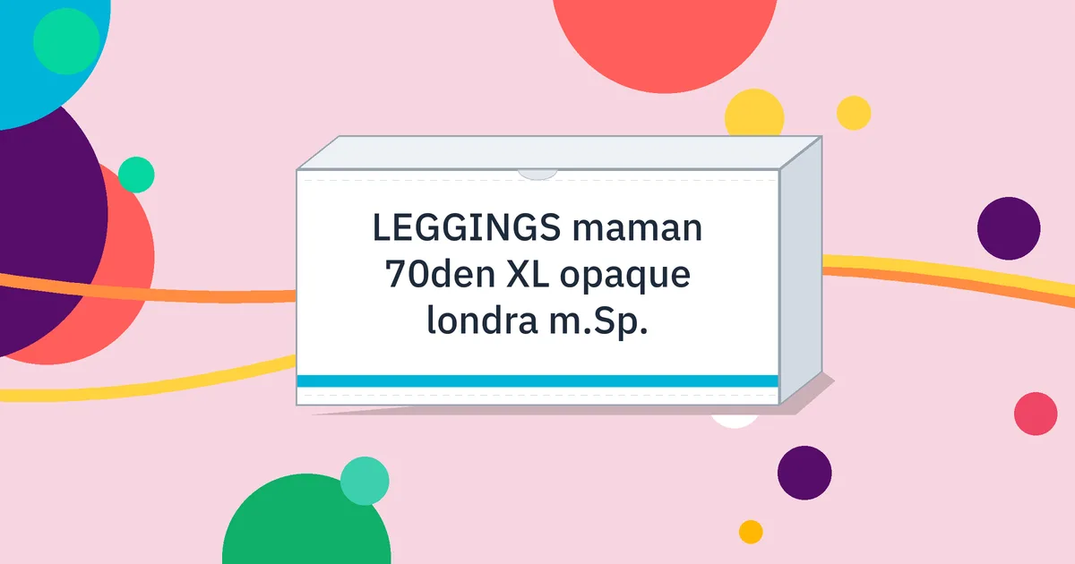 Symbolbild: Packung mit der Aufschrift LEGGINGS maman 70den XL opaque londra m.Sp. (PZN 16191338) – Verfügbarkeit und Bezug in Apotheken in Frankfurt am Main