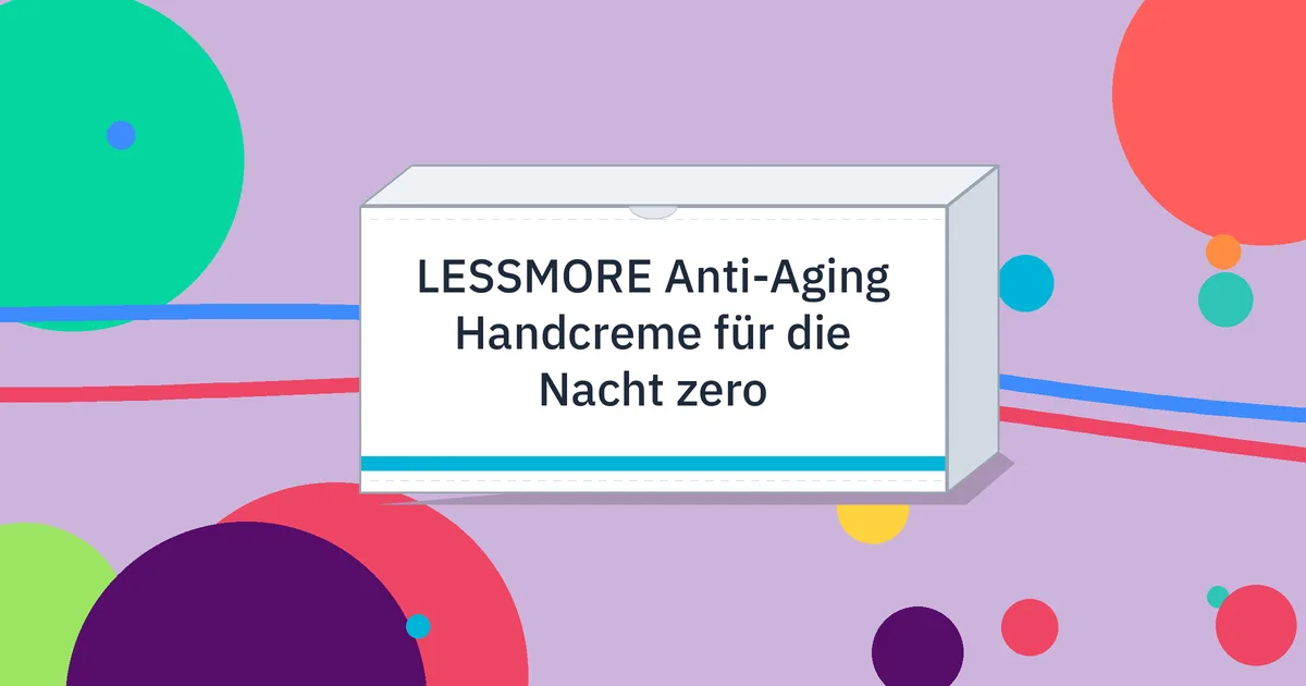 Symbolbild: Packung mit der Aufschrift LESSMORE Anti-Aging Handcreme für die Nacht zero (PZN 19149704) – Verfügbarkeit und Bezug in Apotheken in Frankfurt am Main