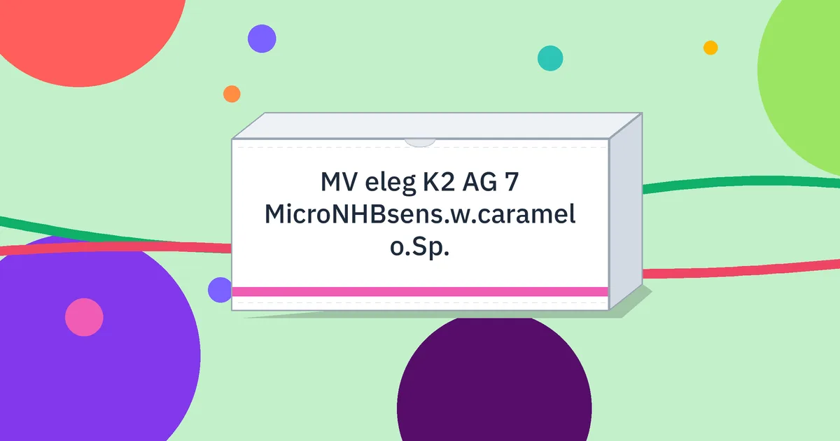 Symbolbild: Packung mit der Aufschrift MV eleg K2 AG 7 MicroNHBsens.w.caramel o.Sp. (PZN 16070304) – Verfügbarkeit und Bezug in Apotheken in Frankfurt am Main