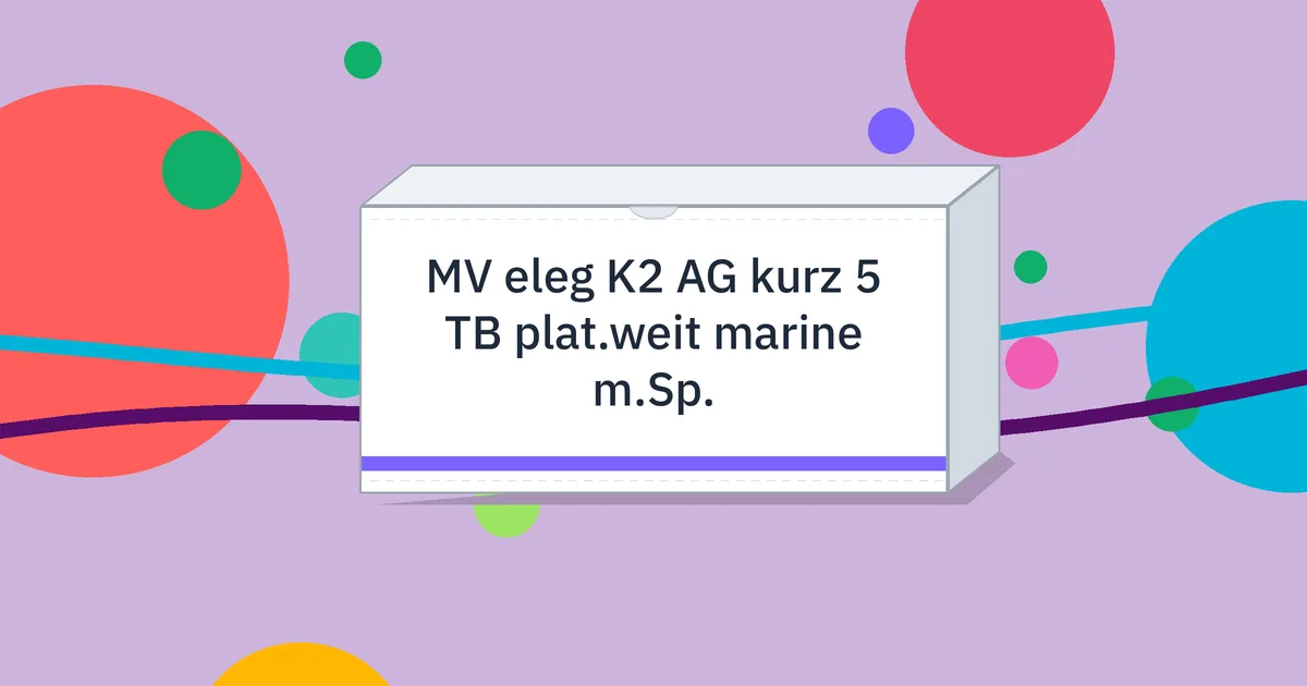 Symbolbild: Packung mit der Aufschrift MV eleg K2 AG kurz 5 TB plat.weit marine m.Sp. (PZN 14605474) – Verfügbarkeit und Bezug in Apotheken in Frankfurt am Main