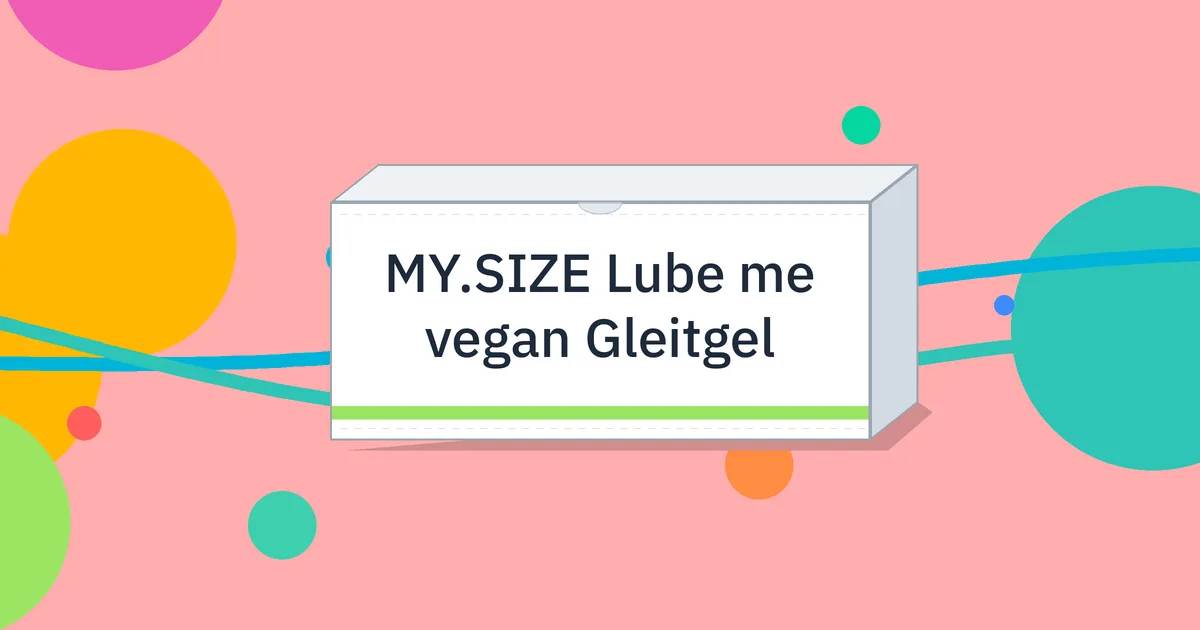Symbolbild: Packung mit der Aufschrift MY.SIZE Lube me vegan Gleitgel (PZN 18059910) – Verfügbarkeit und Bezug in Apotheken in Frankfurt am Main