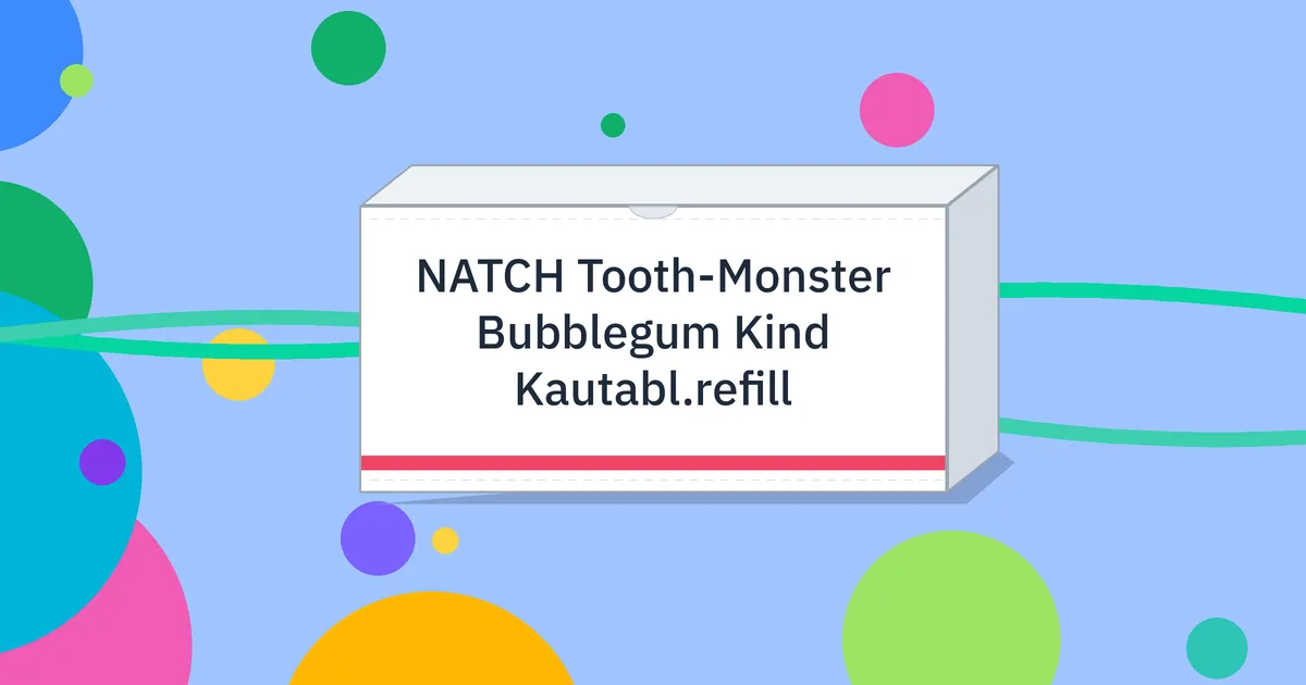 Symbolbild: Packung mit der Aufschrift NATCH Tooth-Monster Bubblegum Kind Kautabl.refill (PZN 20206873) – Verfügbarkeit und Bezug in Apotheken in Frankfurt am Main