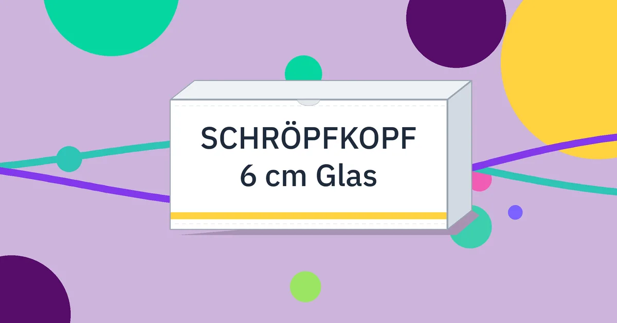 Symbolbild: Packung mit der Aufschrift SCHRÖPFKOPF 6 cm Glas (PZN 07500585) – Verfügbarkeit und Bezug in Apotheken in Frankfurt am Main