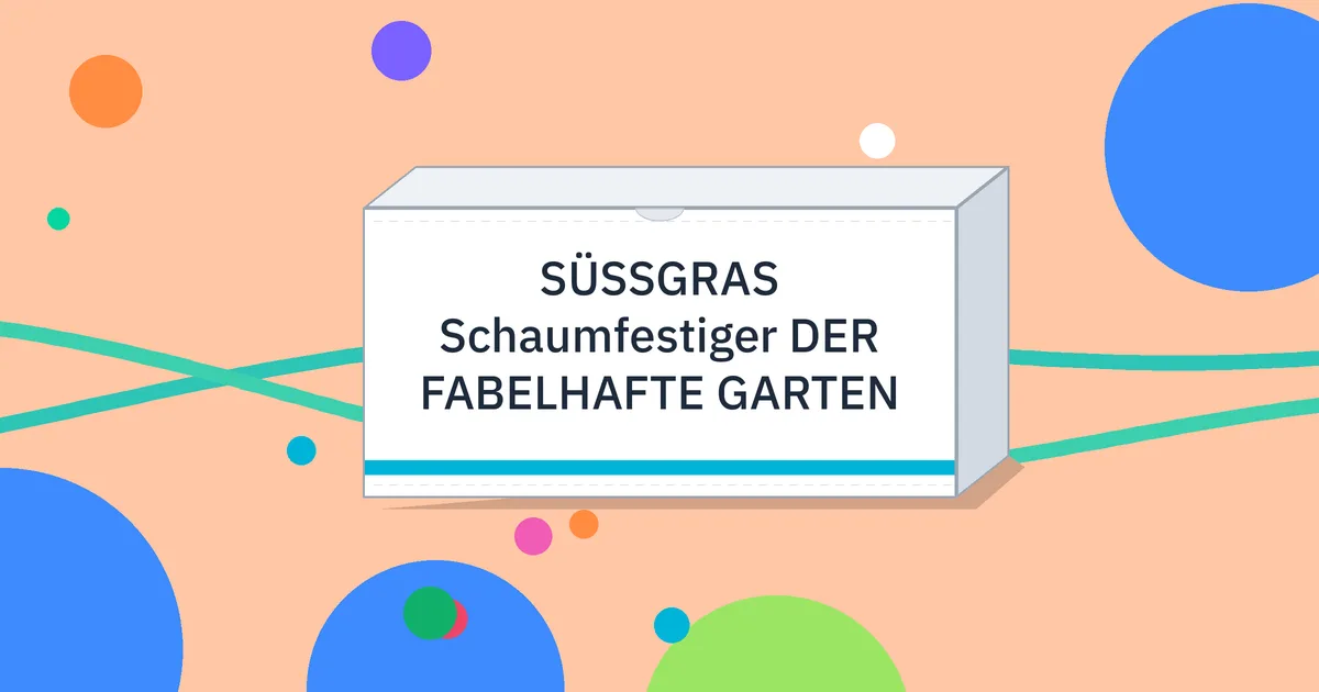 Symbolbild: Packung mit der Aufschrift SÜSSGRAS Schaumfestiger DER FABELHAFTE GARTEN (PZN 18064207) – Verfügbarkeit und Bezug in Apotheken in Frankfurt am Main
