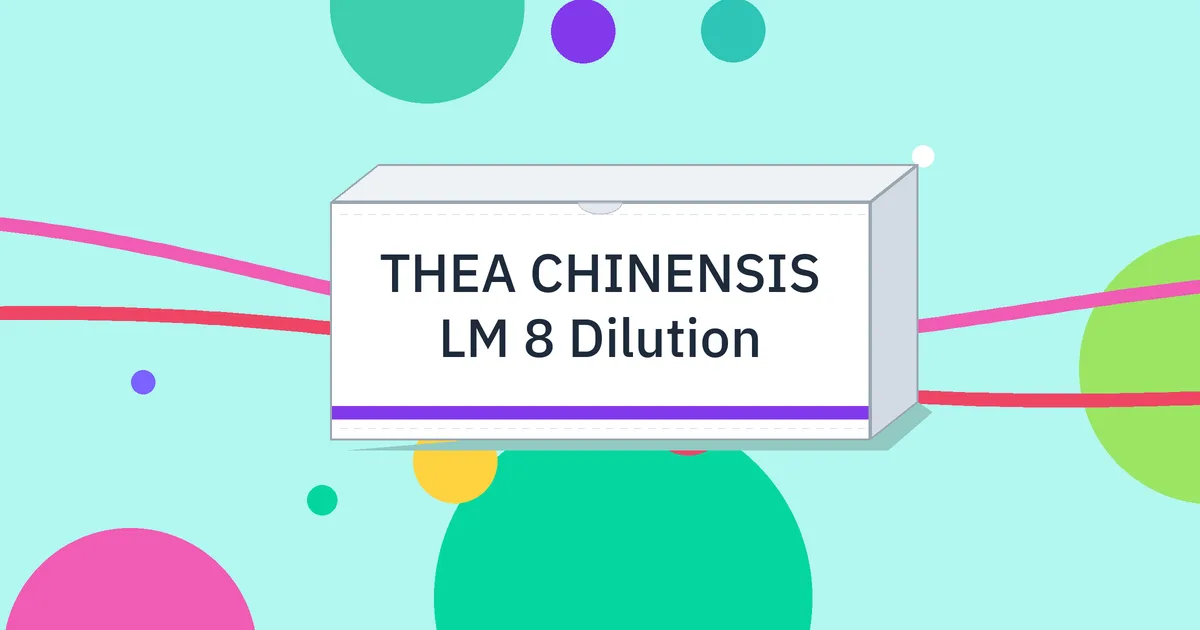 Symbolbild: Packung mit der Aufschrift THEA CHINENSIS LM 8 Dilution (PZN 13219243) – Verfügbarkeit und Bezug in Apotheken in Frankfurt am Main