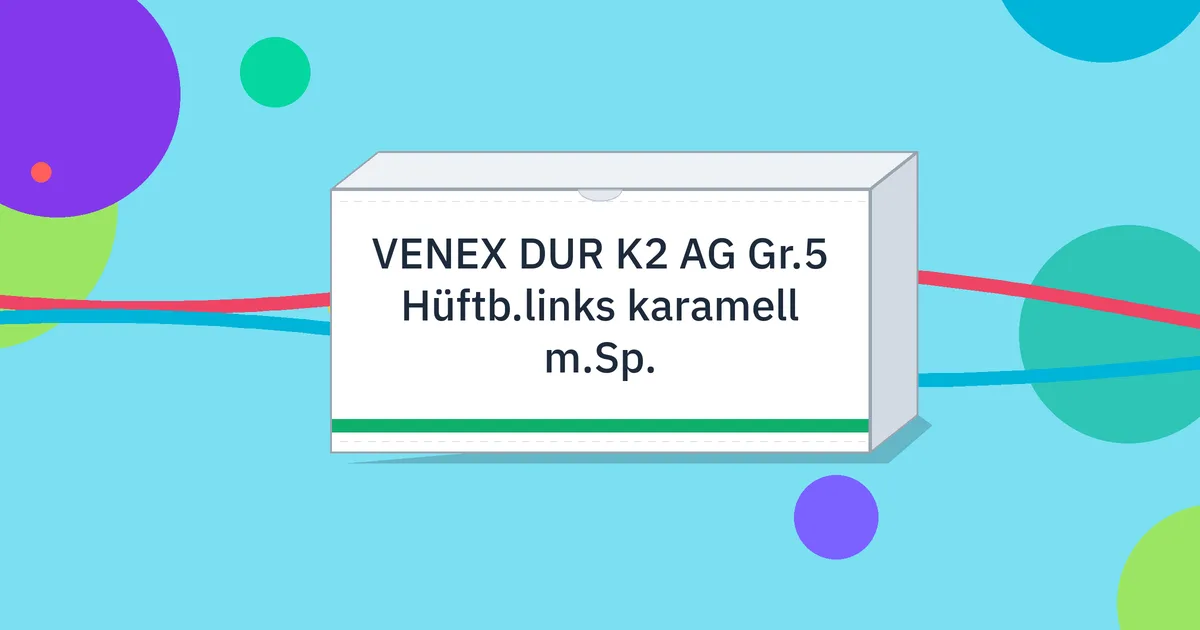 Symbolbild: Packung mit der Aufschrift VENEX DUR K2 AG Gr.5 Hüftb.links karamell m.Sp. (PZN 13761367) – Verfügbarkeit und Bezug in Apotheken in Frankfurt am Main