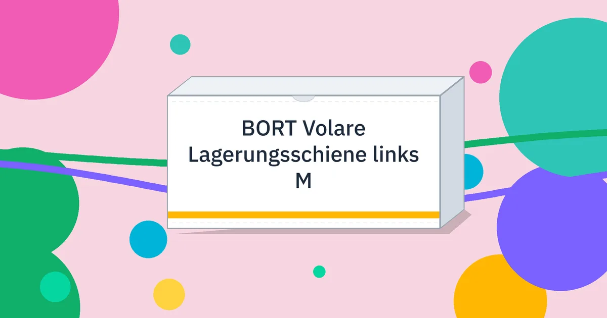 Symbolbild: Packung mit der Aufschrift BORT Volare Lagerungsschiene links M (PZN 06157323) – Verfügbarkeit und Bezug in Apotheken in Frankfurt am Main