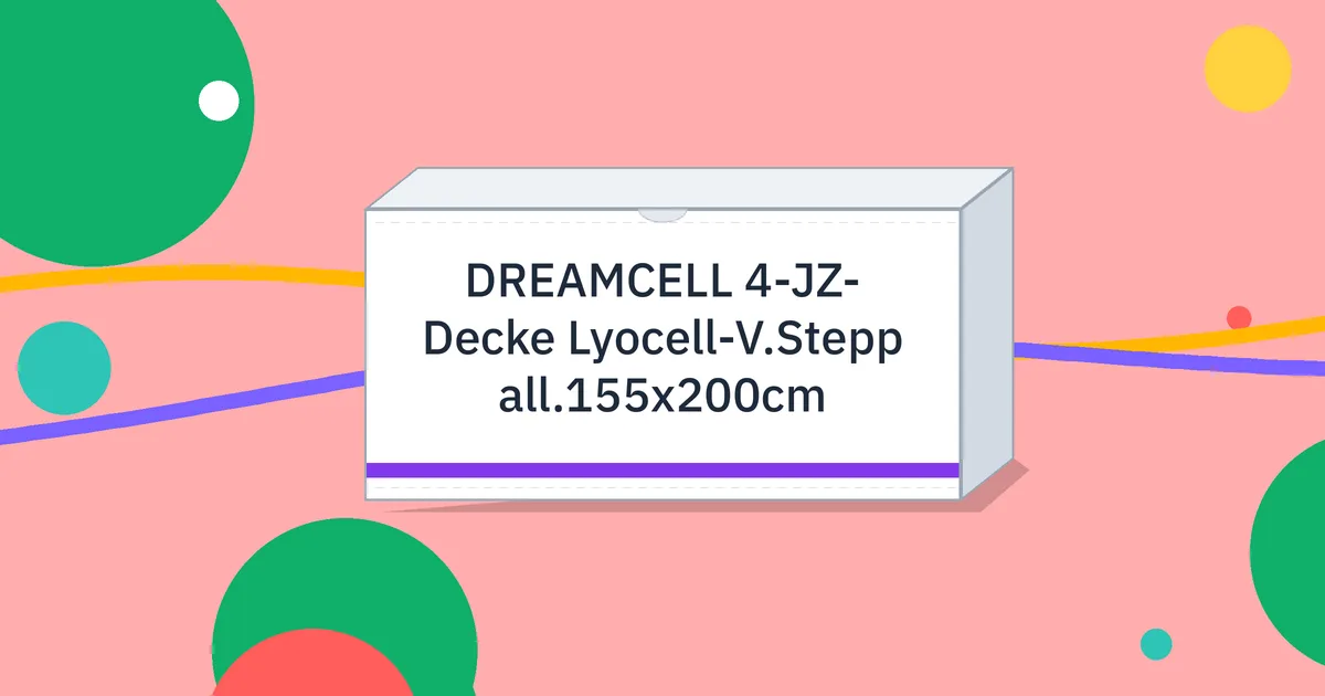 Symbolbild: Packung mit der Aufschrift DREAMCELL 4-JZ-Decke Lyocell-V.Stepp all.155x200cm (PZN 16894991) – Verfügbarkeit und Bezug in Apotheken in Frankfurt am Main